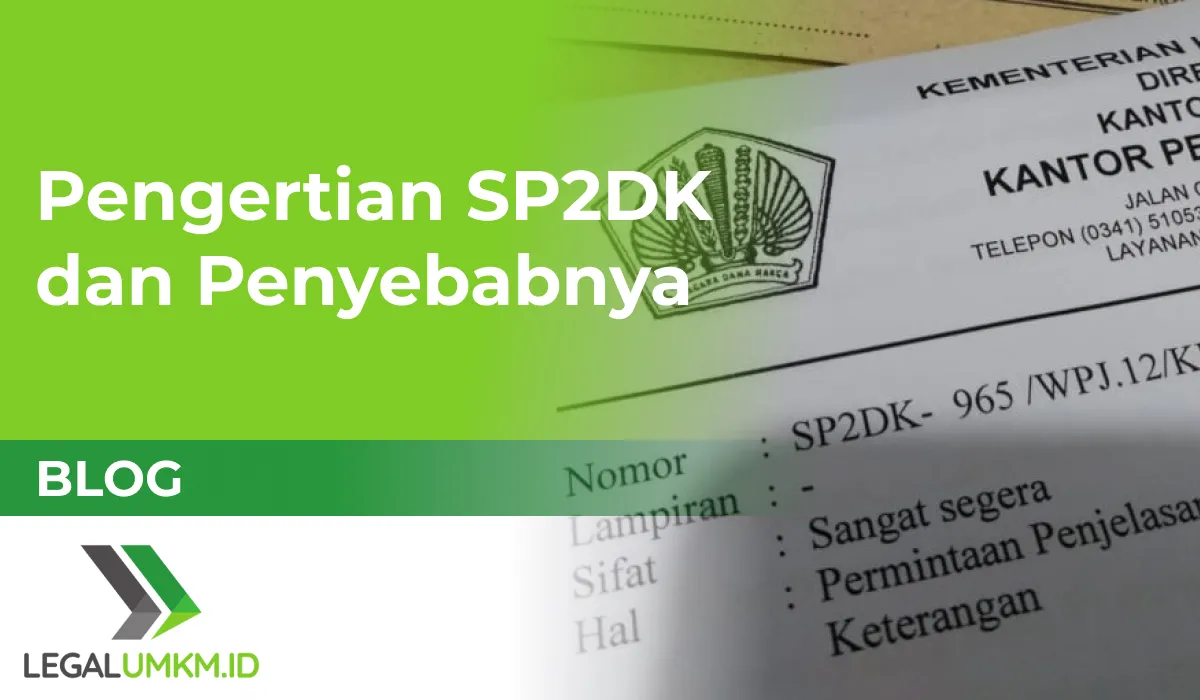 Pengertian SP2DK Pajak yang UMKM Harus Ketahui - legalumkm.id